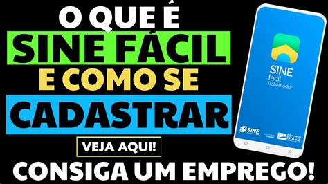 Como Baixar E Fazer Cadastro No Sine Facil App De Vagas De Emprego