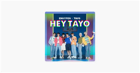 HEY TAYO Tayo Opening Theme Song Song By ENHYPEN Apple Music