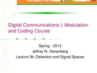 Ppt Digital Communications I Modulation And Coding Course Powerpoint