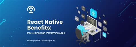 Why React Native For Mobile Application Development