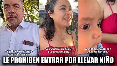 Pareja lleva a SU HIJO en BODA SIN NIÑOS y NO los DEJAN PASAR YouTube