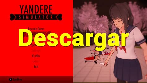 Cómo Descargar Yandere Simulator OFICIAL Última Versión Sin Virus