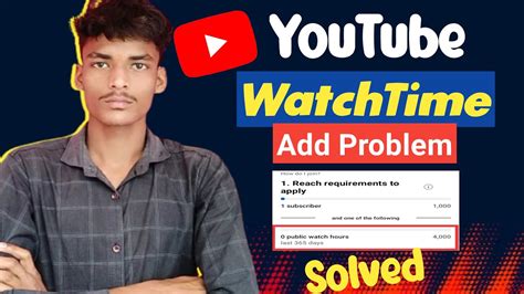 Watch Time Count Nhi Ho Raha Hai 2023 YouTube Watch Time Count Nhi Ho