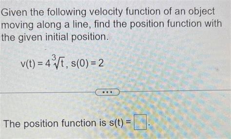 solved given the following velocity function of an object