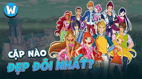 Top Những Mối Tình Đẹp Của Các Nàng Tiên Winx Phần 1 YouTube