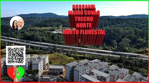 RODOANEL MARIO COVAS TRECHO NORTE HORTO FORESTAL ATUALIZAÇÃO 03 06 2024