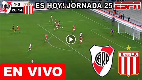 RIVER PLATE Vs ESTUDIANTES En Vivo Donde Ver Y A Que Hora Juega River