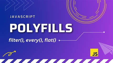polyfills for filter every and flat in javascript youtube
