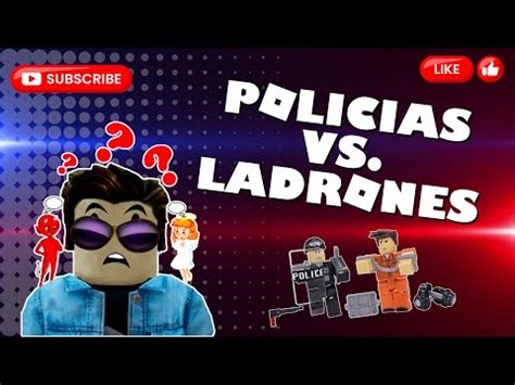 Jugando Roblox Ep Polic As Y Ladrones Con Dan Y Ruth Tenemos