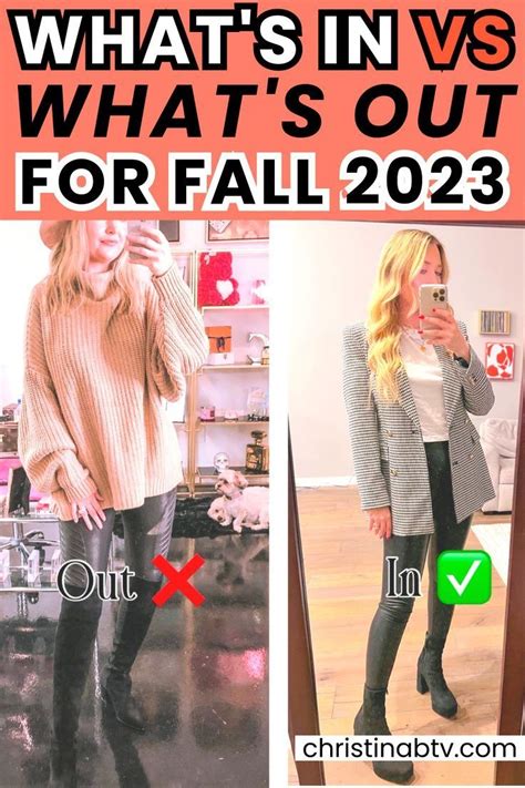 Fall Fashion Trends 2023 What S In Vs What S Out