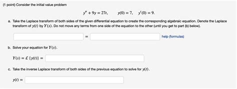 solved 1 point consider the initial value problem y 9y