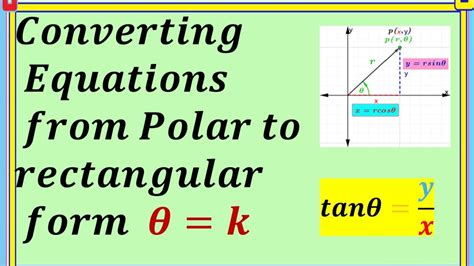 converting equations from polar to rectangular θ k youtube