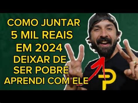 COMO JUNTAR 5 MIL REAIS EM 1 ANO DICAS VALIOSAS VRJA