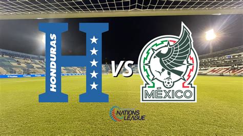 Honduras vs México EN VIVO hoy hora canal y dónde ver el partido de