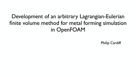 pdf development of an arbitrary lagrangian eulerian finite volume method for metal forming