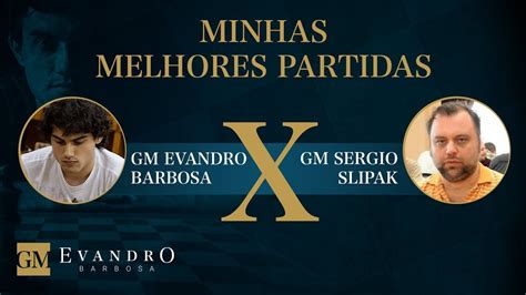 Evandro Barbosa X Sergio Slipak Minhas Melhores Partidas YouTube
