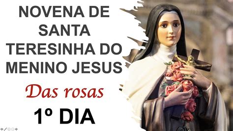 1º dia Novena de Santa Teresinha do Menino Jesus YouTube