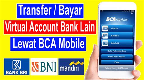 Cara Transfer M Banking Bca Ke Virtual Account Bank Lain Youtube