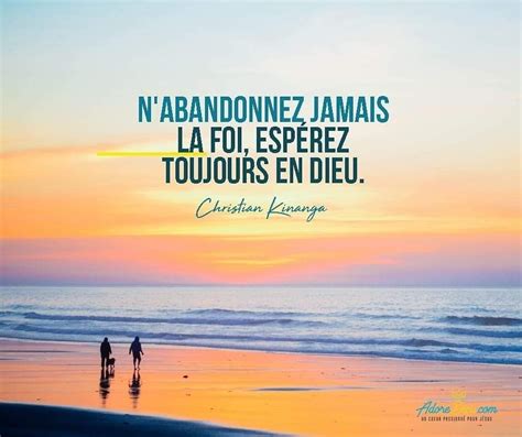 N abandonnez jamais la foi espérez toujours en Dieu Bible