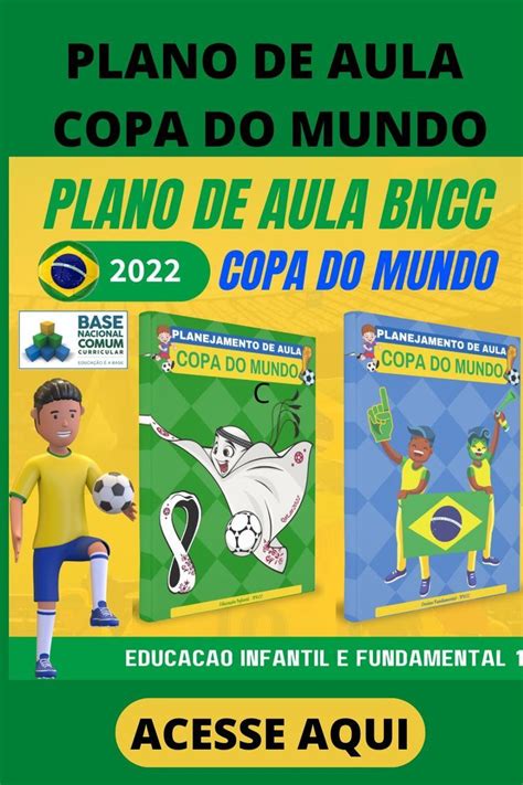 Planejamento De Atividade Sobre Copa Do Mundo Copa Do Mundo Planos