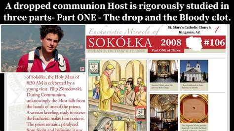 EUCHARISTIC MIRACLE SOKOLKA POLAND 2008 Part 1 Of 3 Videos A