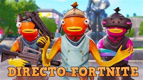 Jugando FORTNITE En DIRECTO Con AMIGOS YouTube