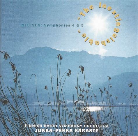 Nielsen Finnish Radio Symphony Orchestra Jukka Pekka Saraste The