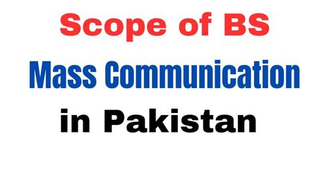 Scope Of BS Mass Communication In Pakistan 2024 Pronews4u