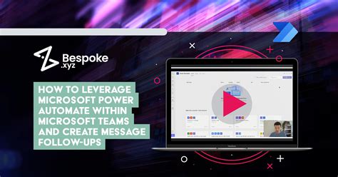 10 Ways You Should Be Using Power Automate Bespoke XYZ