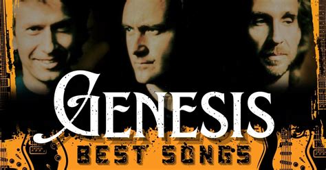 31 Best Genesis Songs Of All Time Music Grotto