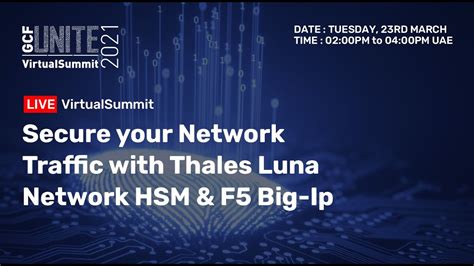 Secure Your Network Traffic With Thales Luna Network Hsm F Big Ip