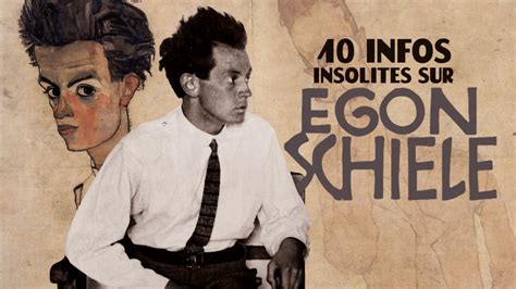 10 Infos Insolites Sur Egon Schiele Art Explora Academy