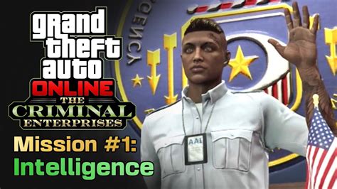 Gta Online Agent Ulp Mission Intelligence The Criminal