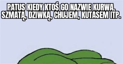 Ale To Nie Do Mnie Tak Do Mnie Nie