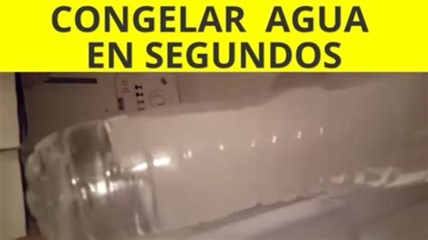 Congelar Agua En Segundos Sin Requisitos YouTube