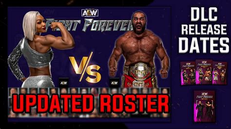 Aew Fight Forever Dlc Roadmap Revealed Updated Roster Only Spots