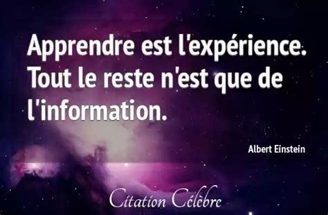 Citation Albert Einstein apprendre Apprendre est l expérience Tout