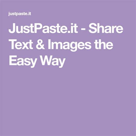 JustPaste It Share Text Images The Easy Way Text Image Text Easy