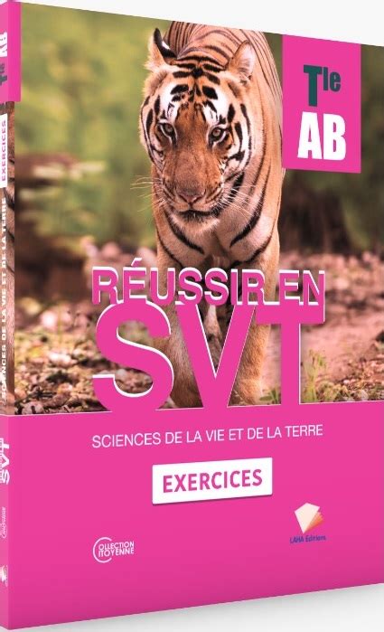 Réussir en SVT Tle AB Exercice LONS