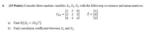 solved 4 15 points consider three random variables x1