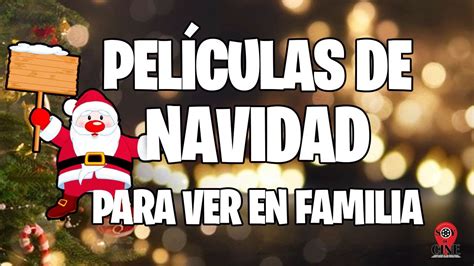 5 PELÍCULAS DE NAVIDAD PARA VER EN FAMILIA YouTube