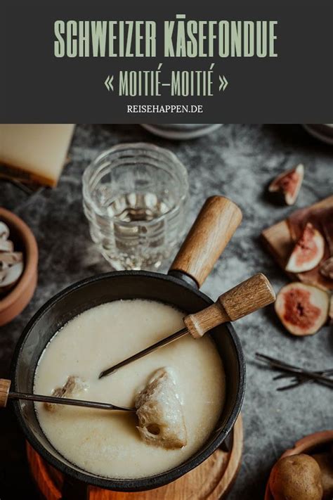 Schweizer Käsefondue Moitié Moitié mit Le Gruyère AOP Rezept in