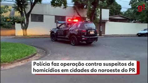 Suspeitos De Homic Dios Em Cidades Do Noroeste Do Paran S O Presos