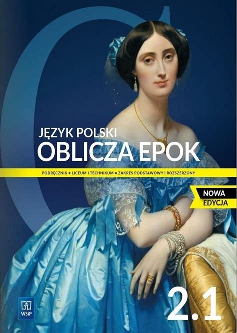 Podręcznik szkolny Oblicza epok Język polski Podręcznik Liceum i