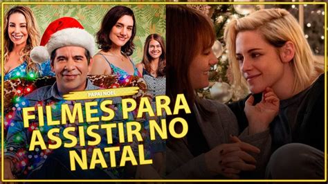 Est Sem Op Es Para Filmes Natalinos Vem A Gente Que Temos