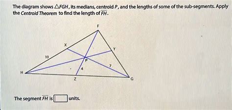 solved the diagram shows afgh its medians centroid p and the lengths of some of the sub