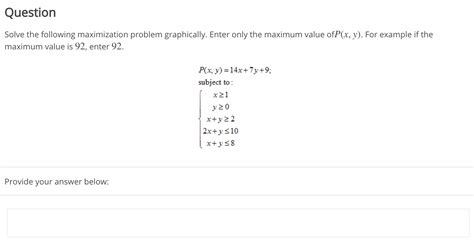 solved question solve the following maximization problem