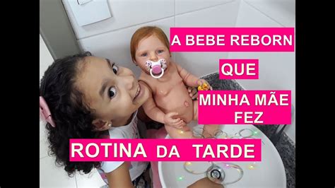 MOSTRANDO A BEBÊ REBORN QUE MINHA MÃE FEZ E A ROTINA DA TARDE DELA