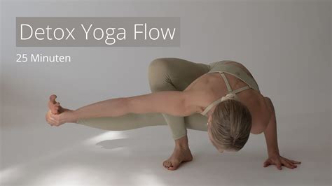 Detox Yoga Flow Twists Und Drehungen 25 Minuten YouTube