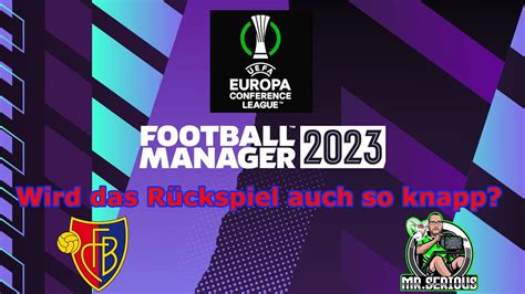Let S Play Football Manager 2023 Karriere FC Basel 028 Wird Das